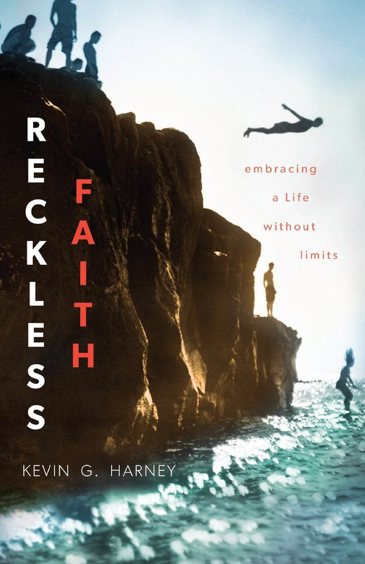 Reckless Faith by Kevin G. Harney – Evermore Books