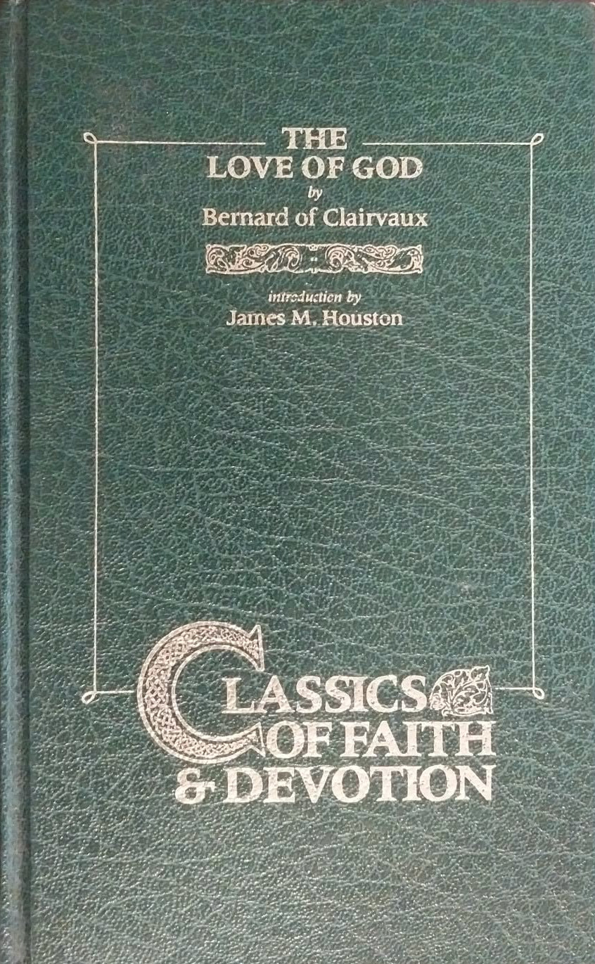Love of God by Bernard of Clairvaux – Evermore Books